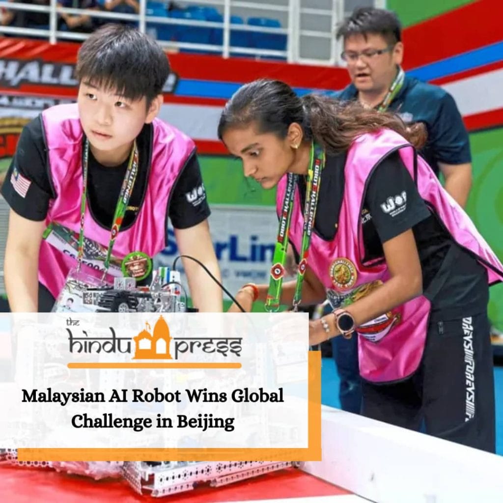 Malaysian AI Robot Wins Global Challenge in Beijing - The Hindu Press
